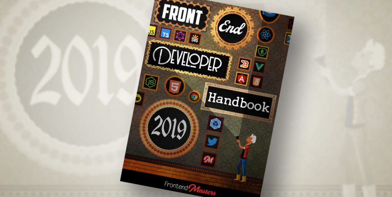 Front-End Developer Handbook 2019