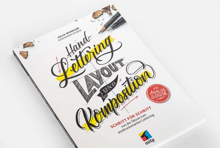 Handlettering – Layout und Komposition ["Buch von Julia Winkler"]